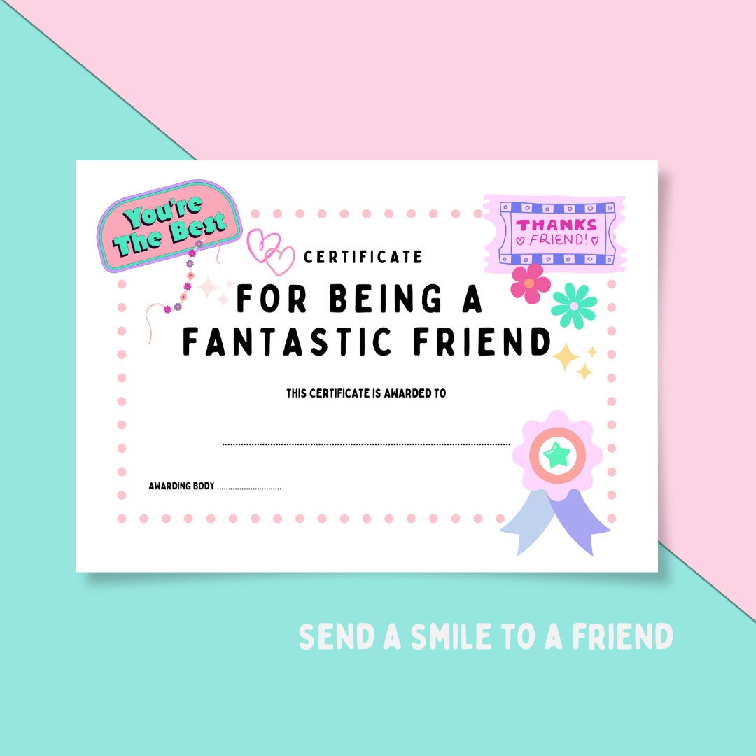 Fun Certificate, Friendship Certificate, Fantastic Friend Certificate ...