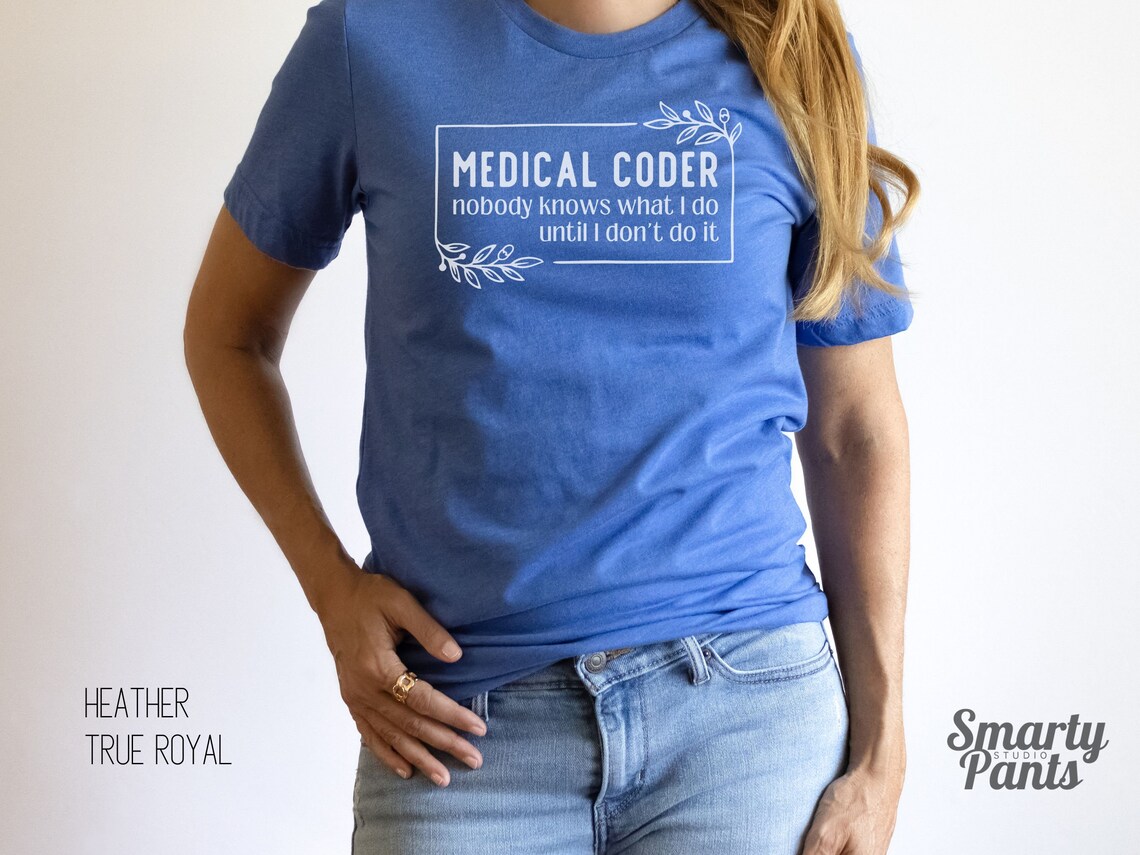 Medical Coder Shirt Medical Coding Medical Coder Gift - Etsy
