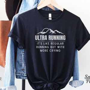 Ultra Running Shirt, Trail Running Shirt, Running Shirt, Gift for ...