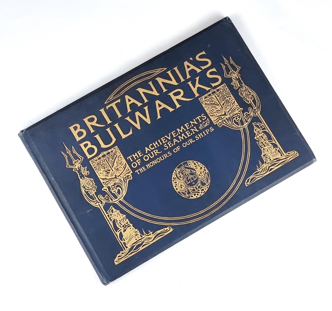 With FOXING, Large Antique Book, Britannia's Bulwarks, Seamen ...