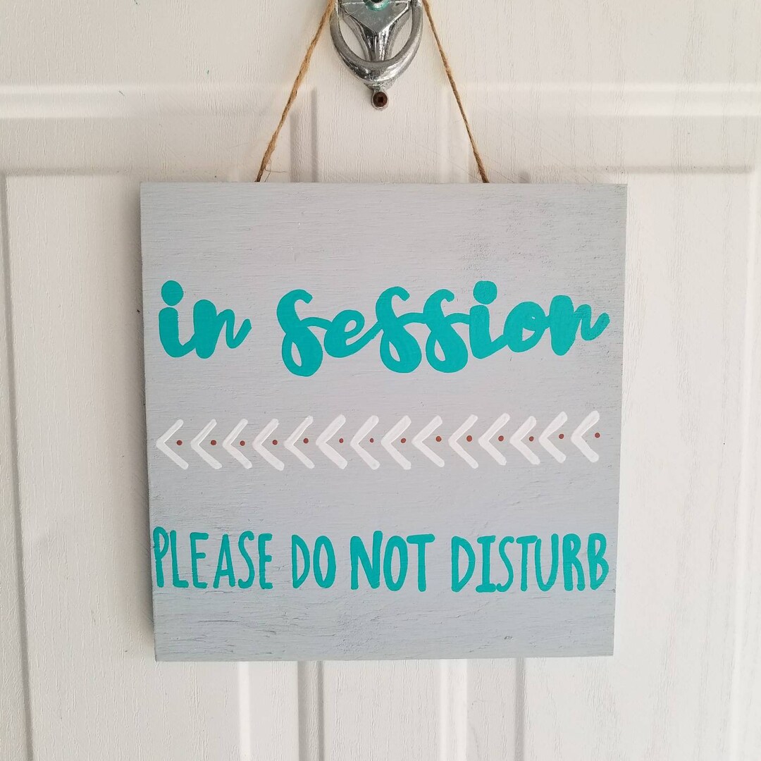 Custom Do Not Disturb Sign, in Session, Office Door Sign, Therapist ...