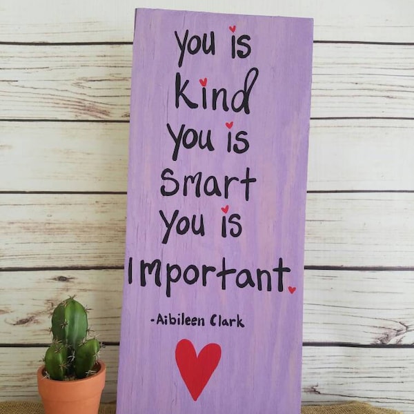 You is Kind You is Smart - Etsy