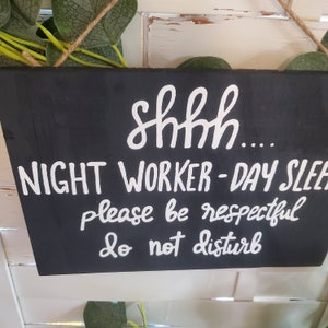 Night Shift Worker Sleeping Wood Door Sign, Do Not Disturb Sign, Nurse ...