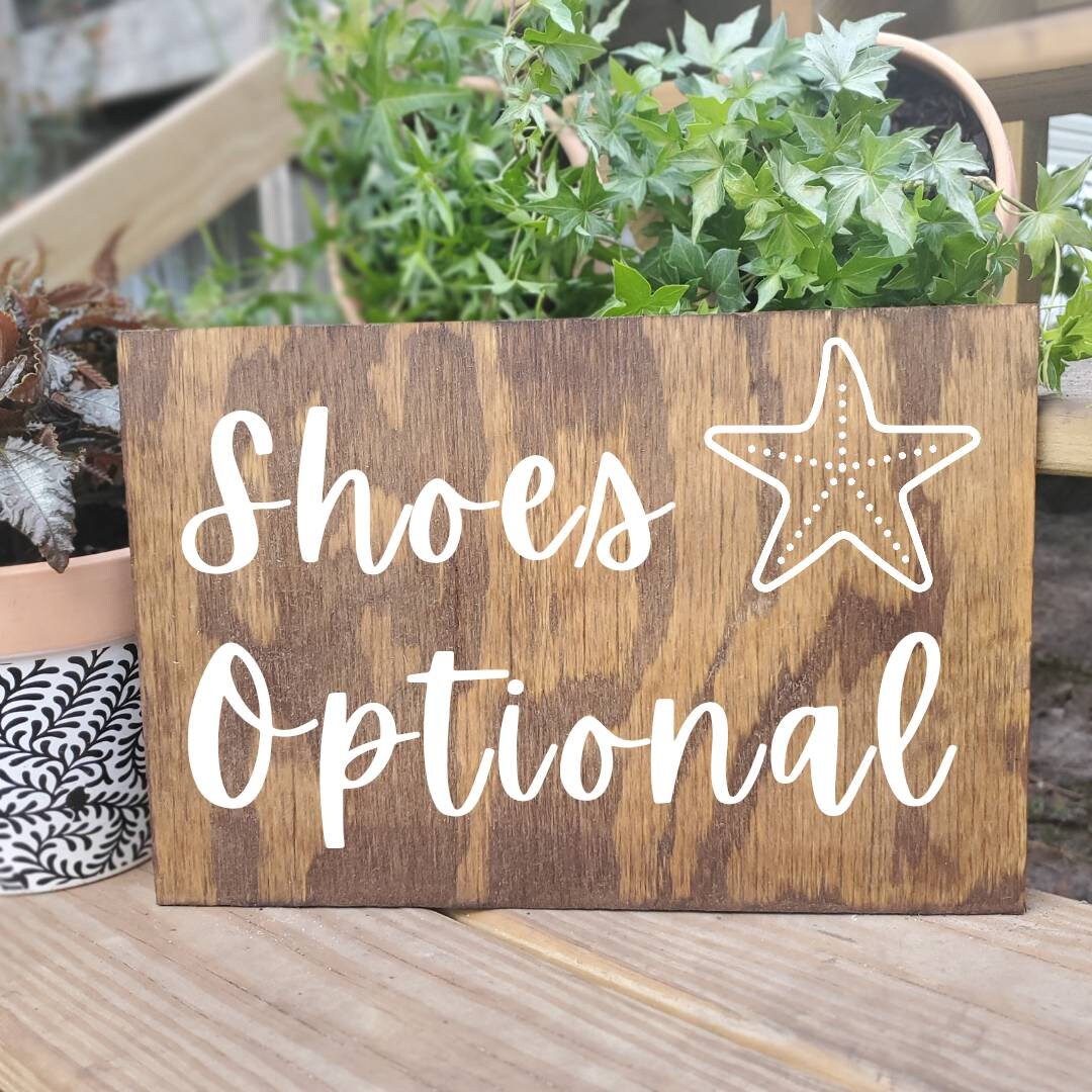 Shoes Optional Sign, Shoes Here Sign, Beach Wedding Sign, Nautical ...