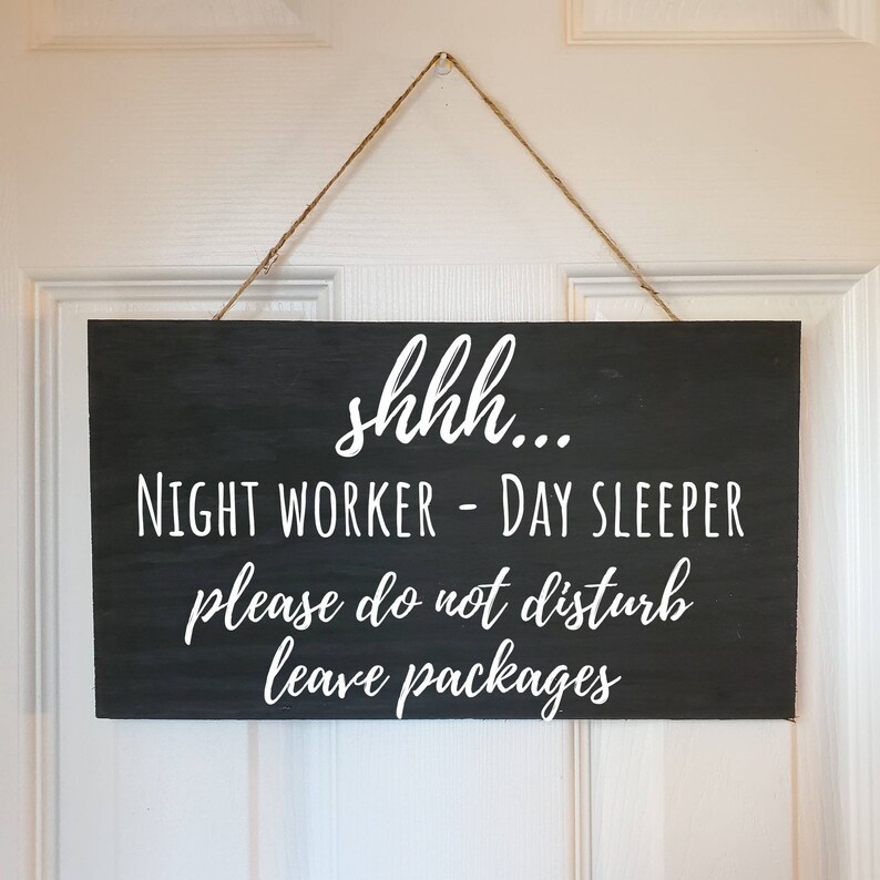 Night Shift Worker Sleeping Wood Door Sign Do Not Disturb - Etsy