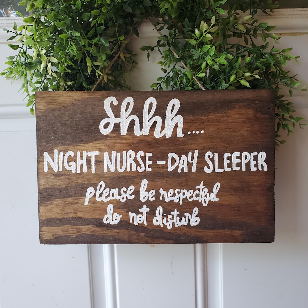 Night Shift Nurse Sleeping Wood Door Sign, Do Not Disturb Sign, Nurse ...