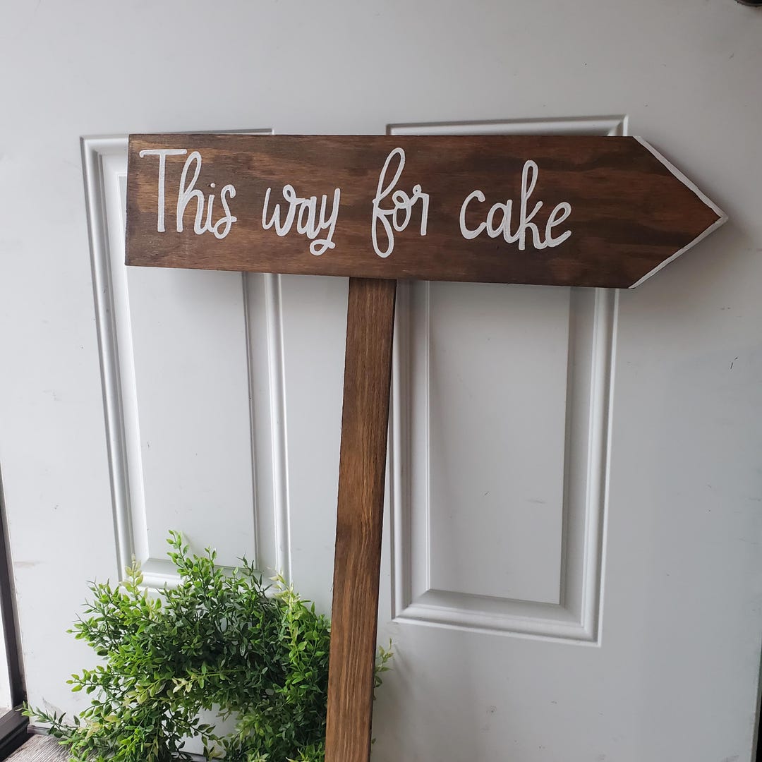 Wood Wedding Sign on Stake, This Way for Cake, Outdoor Wedding, Rustic ...