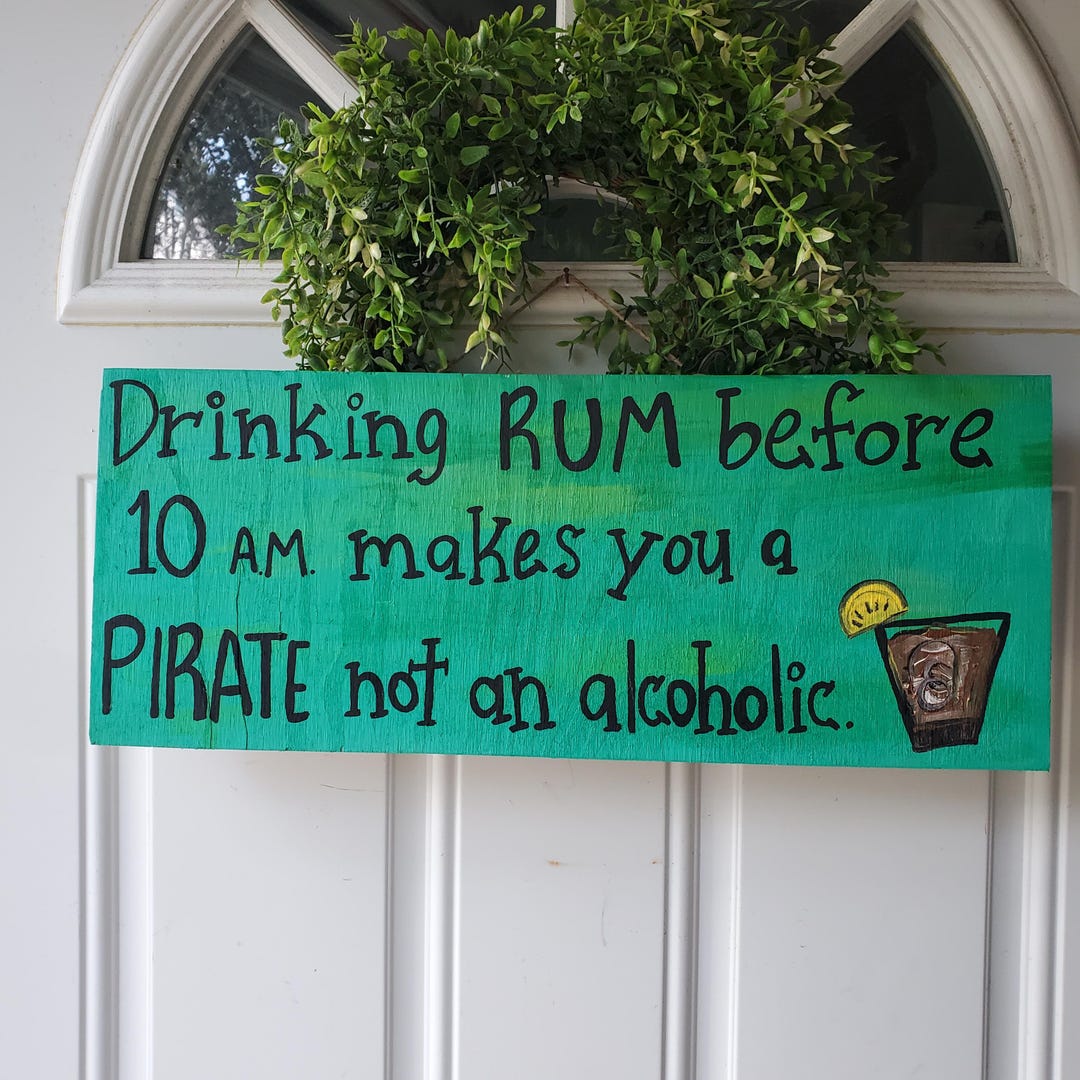 Pirate Sign, Drinking Sign, Rum Sign, Porch Sign Patio Sign, Tiki Bar ...