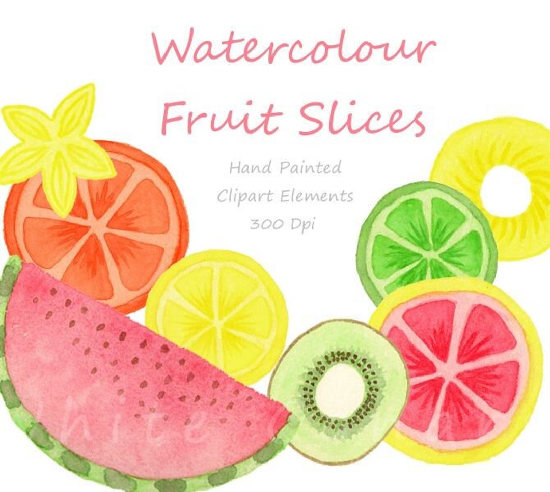 Fruit Slice Clipart, Watercolor Clipart, Fruit Digital Clip Art ...
