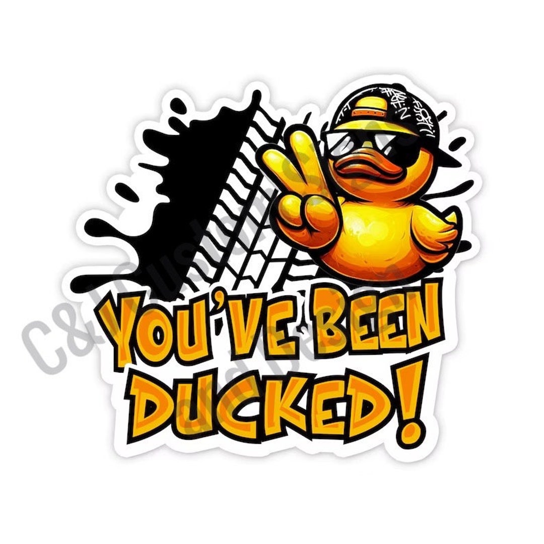Youve Been Ducked Jeep Duck Jeep Ducky Jeep Life Jeep Girl Sublimation ...