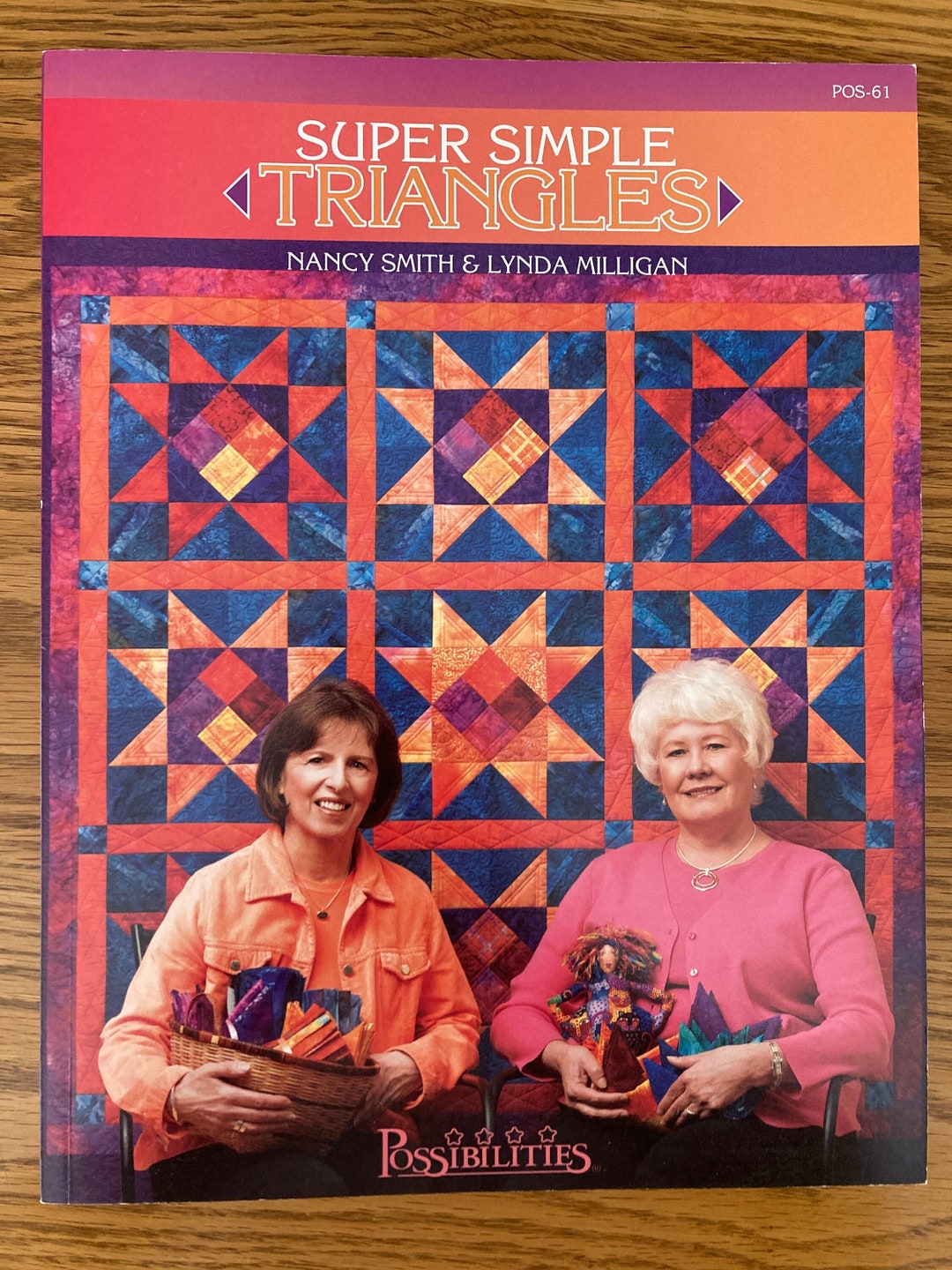 Super Simple Triangles Quilt Book / Nancy Smith & Lynda Milligan Quilt ...