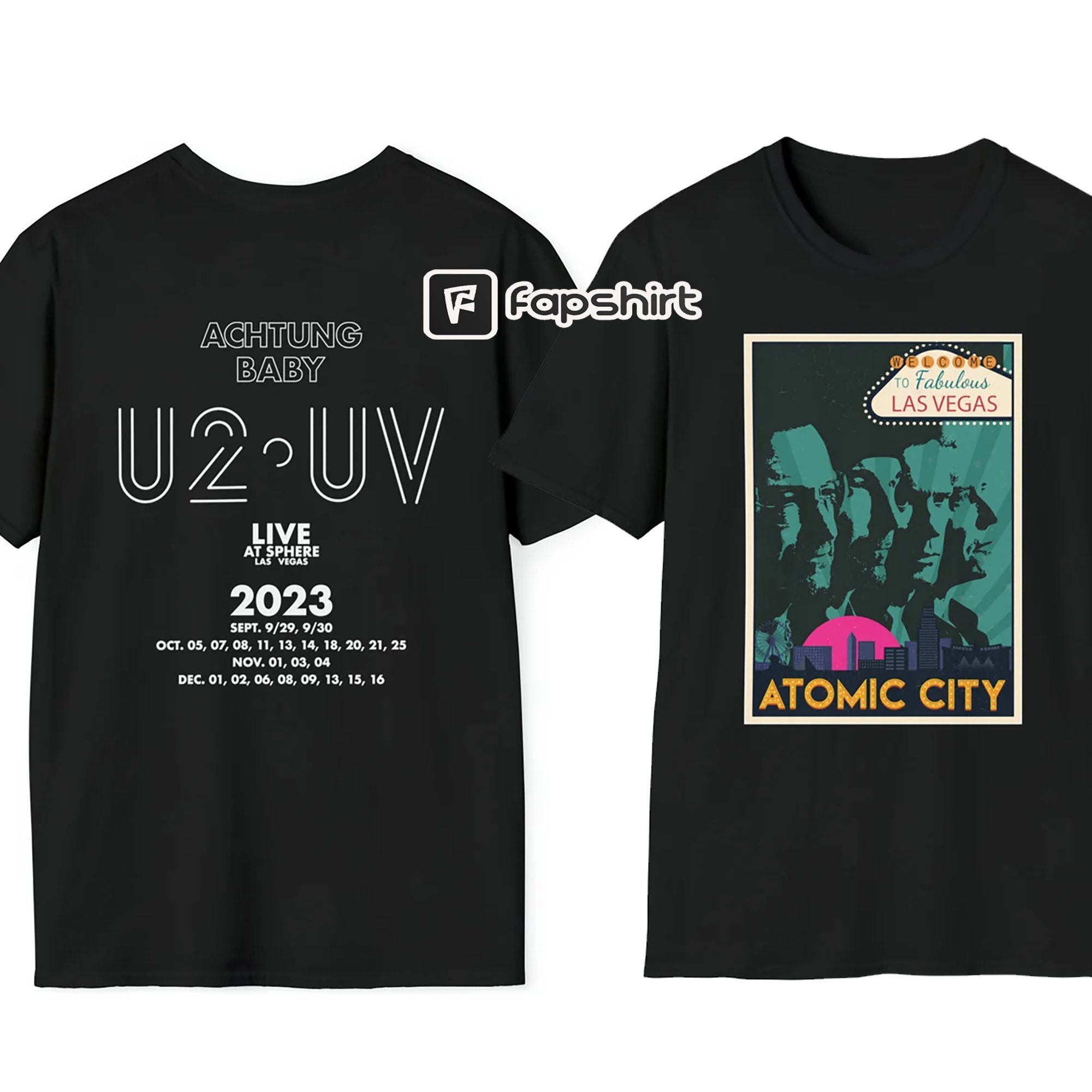 U2 Las Vegas Sphere T-Shirt | U2 Atomic City | U2:UV Fall Tour 2023 ...