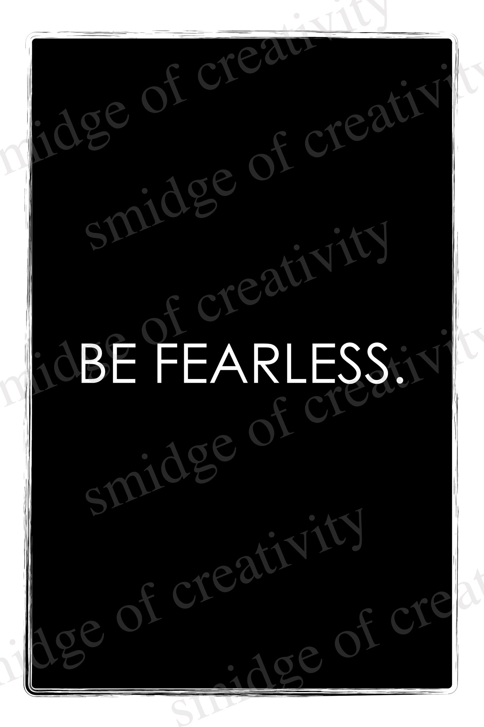 Be Fearless Motivational Poster Wall Decor Digital | Etsy