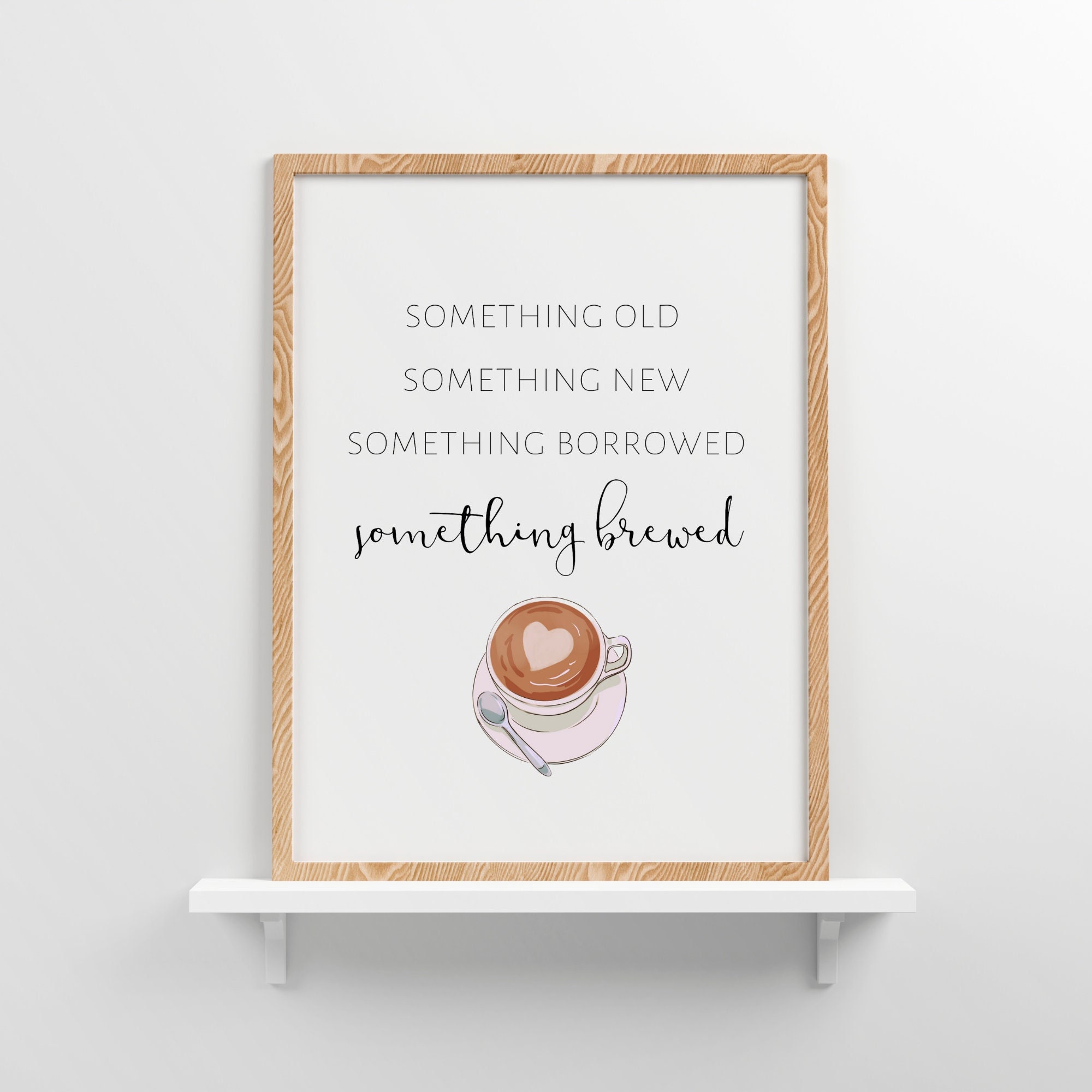 Something Brewed, Bridal Coffee Bar Sign, Bridal Brunch Sign, Wedding ...