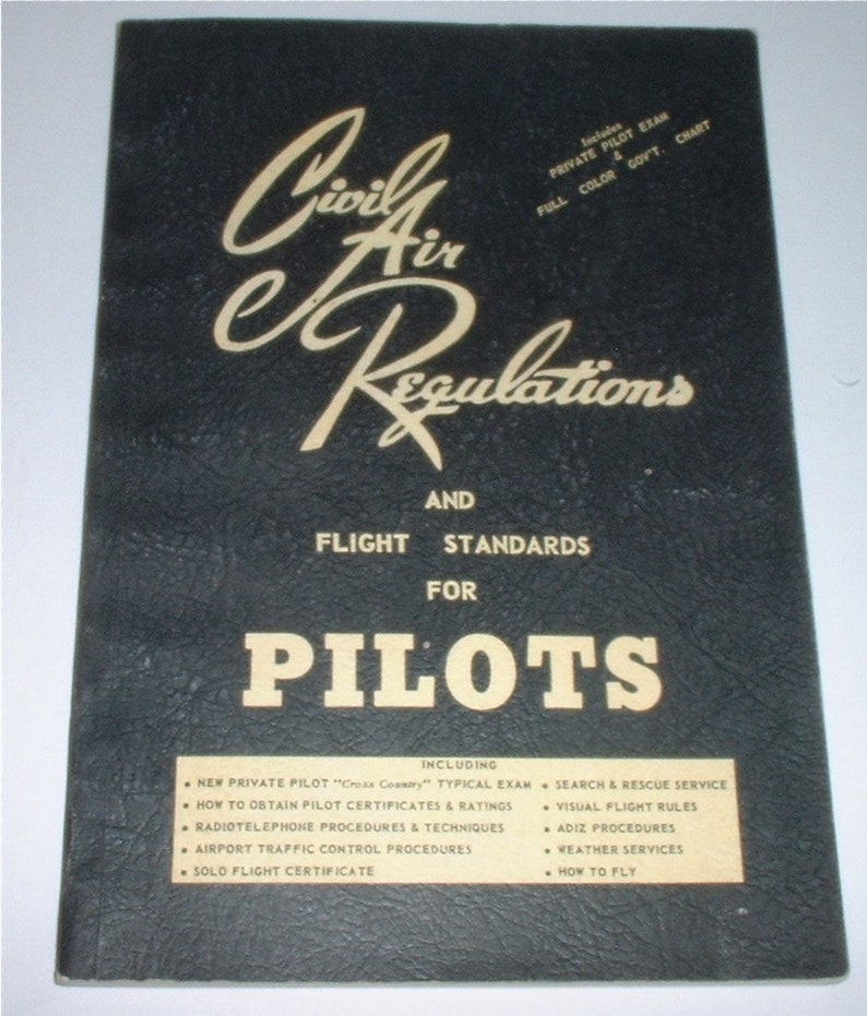 Softcover Book: "civil Air Regulations for Pilots" 22nd Edition; 1960 ...