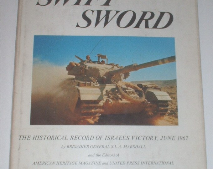 Hardcover Book: swift Sword Israel's Victory in 1967 Six-day War SLA ...