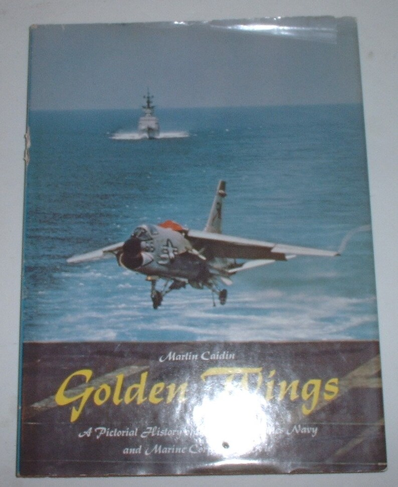 Hardcover Book; USN US Navy: "golden Wings" Coffeetable Book 1974, 232 ...