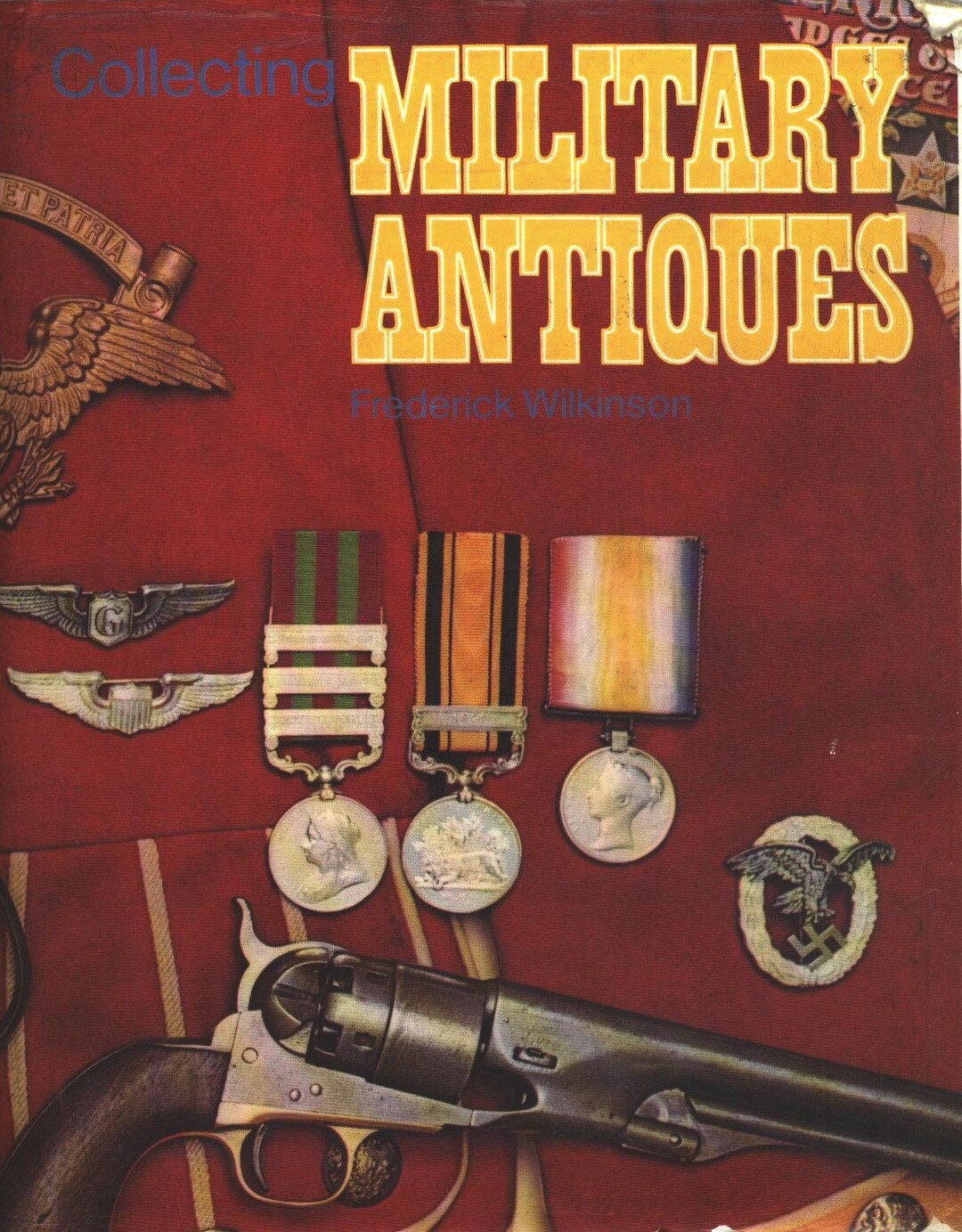 Hardcover Book: "collecting Military Antiques" 1976, 206 Pages - Etsy