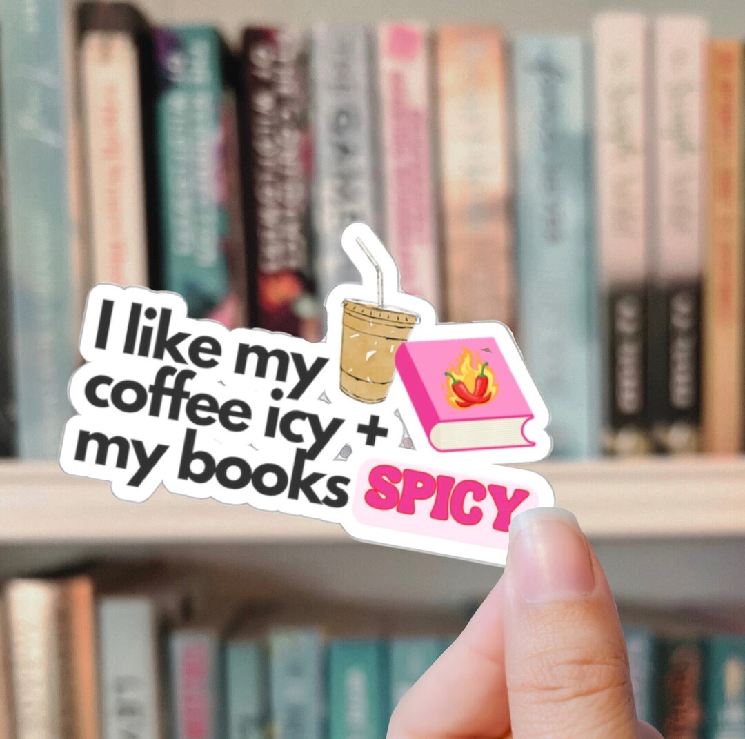 Bookish Kindle Stickers Romance Reader Coffee Icy Books Spicy Sticker ...