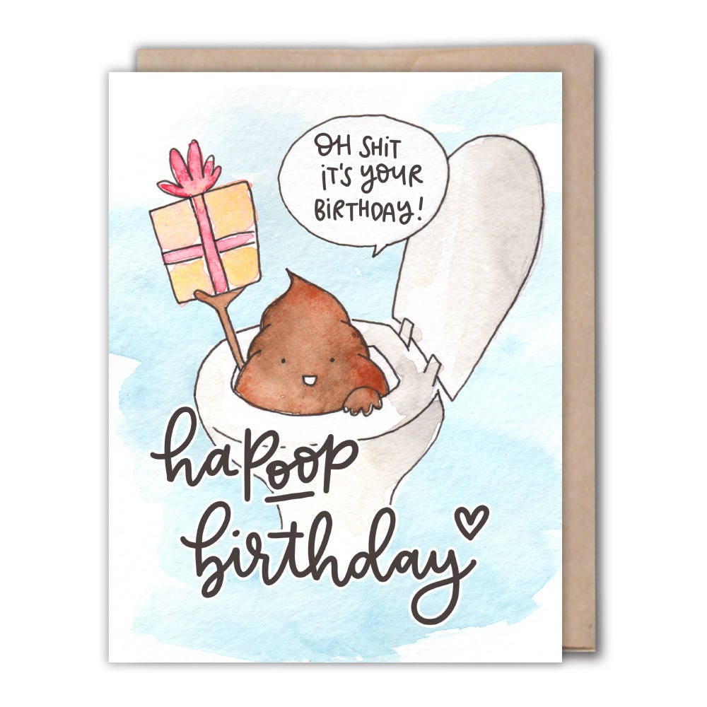 Birthday Card Oh Shit Poop Inappropriate Birthday Cards Etsy