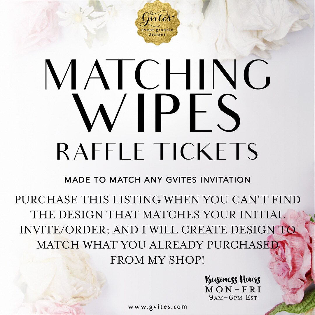 Matching Wipes Raffle tickets Add-on To coordinate any Gvites invite ...
