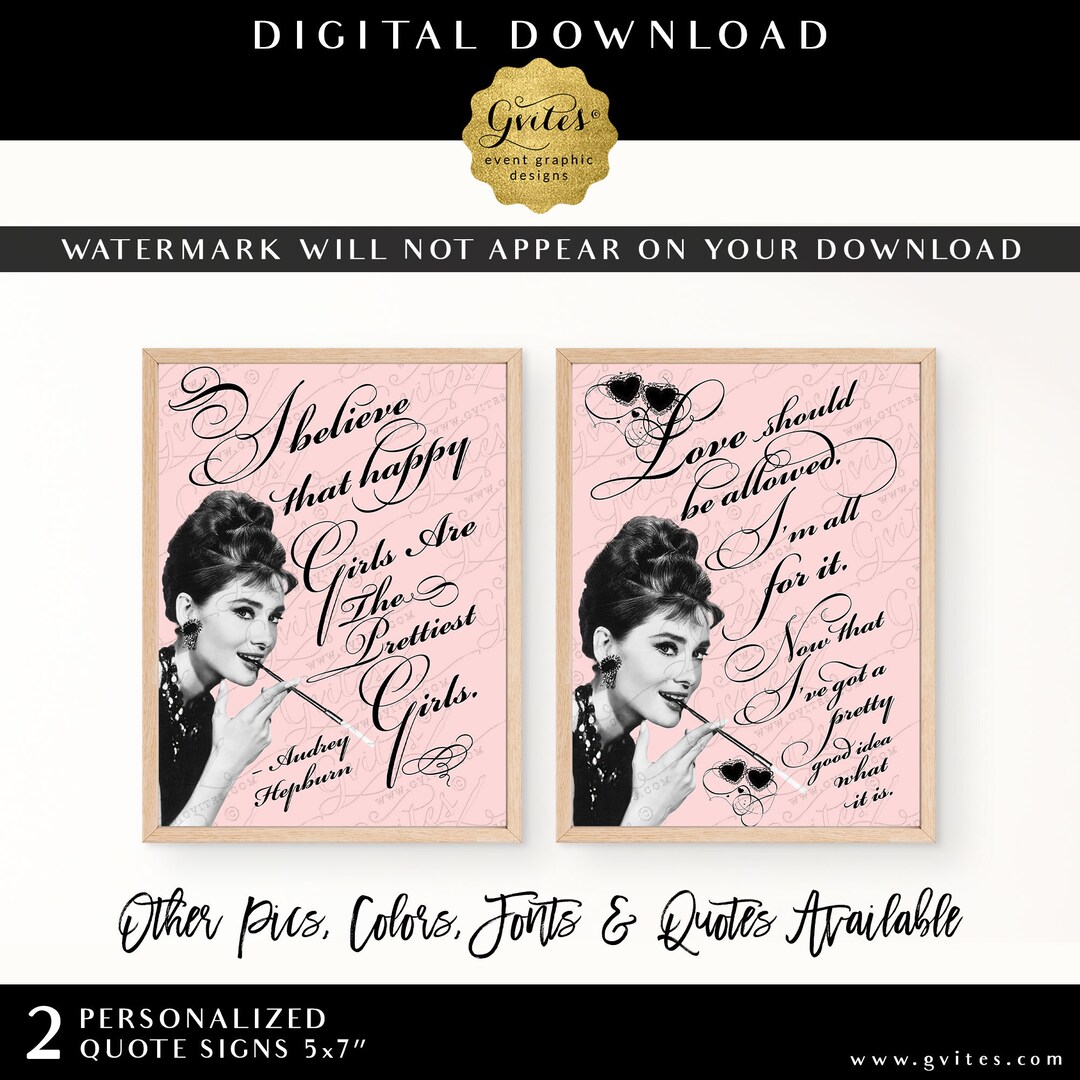 Custom Audrey Quote Signs for Party Themes/home Decor | Printable 5x7 ...
