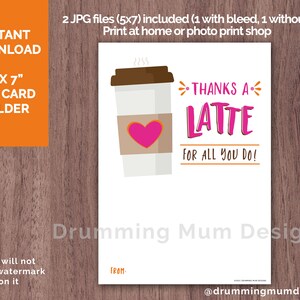 Thanks a Latte Coffee Gift Card Holder PRINTABLE Teacher Thank You End ...
