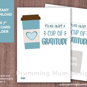Coffee Gift Card Holder PRINTABLE Cup of Gratitude Teacher Thank You ...