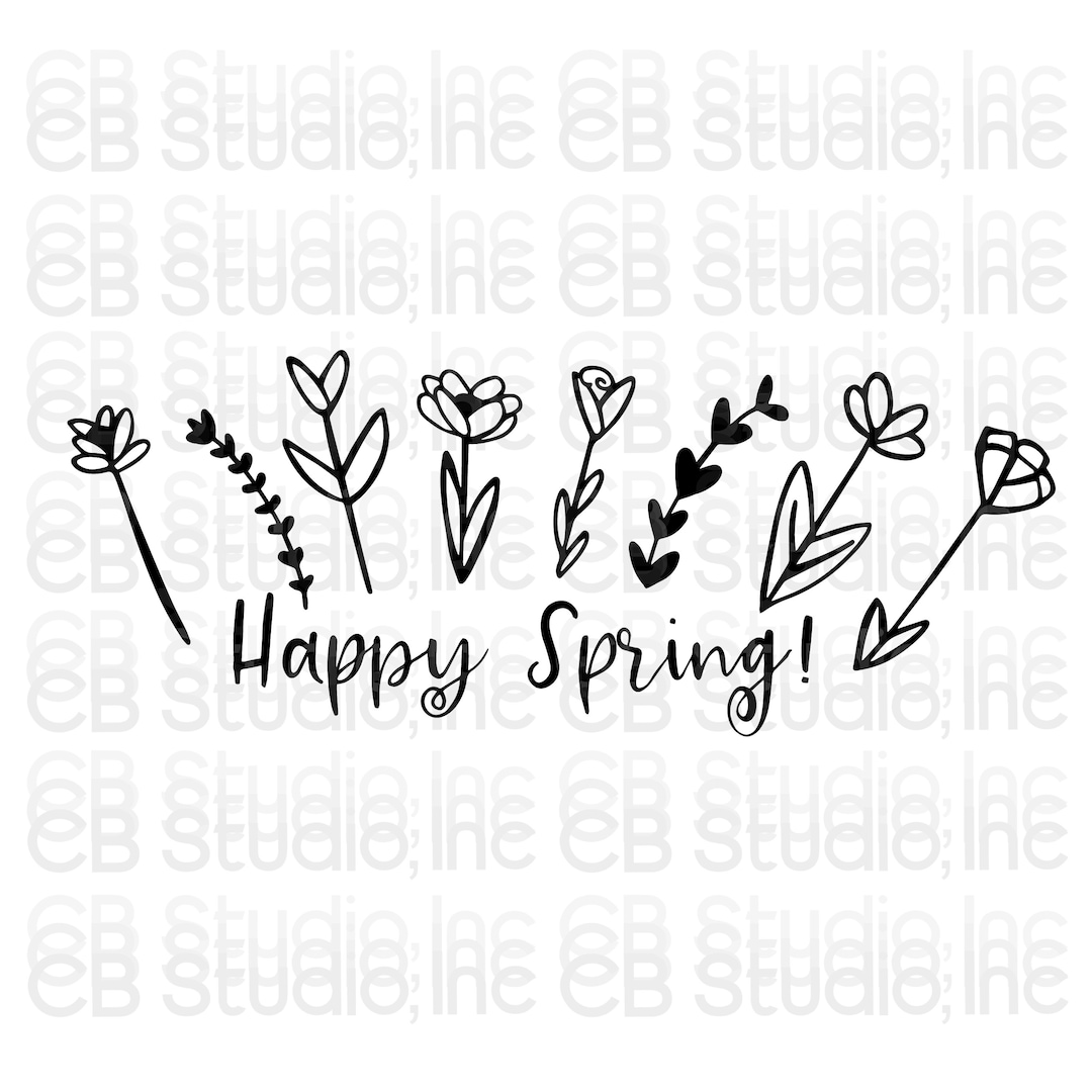 Happy Spring - Flowers Design *SVG & PNG Digital Download* - Etsy