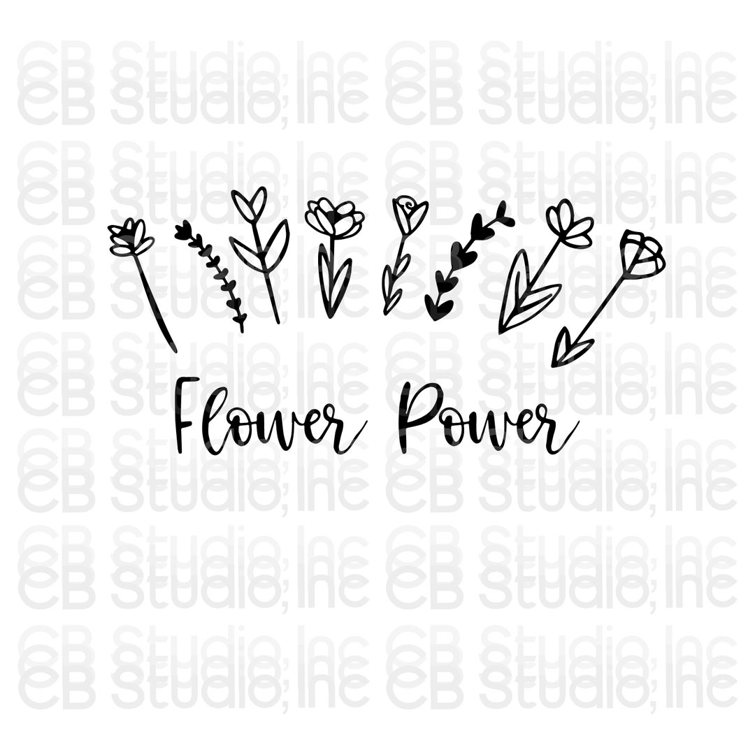 Flower Power - Flowers Design - *SVG & PNG Digital Download* - Etsy