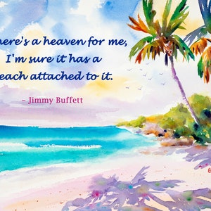 Jimmy Buffett Quote, Jimmy Buffett Lyrics, Jimmy Buffett Art, Beach Art ...