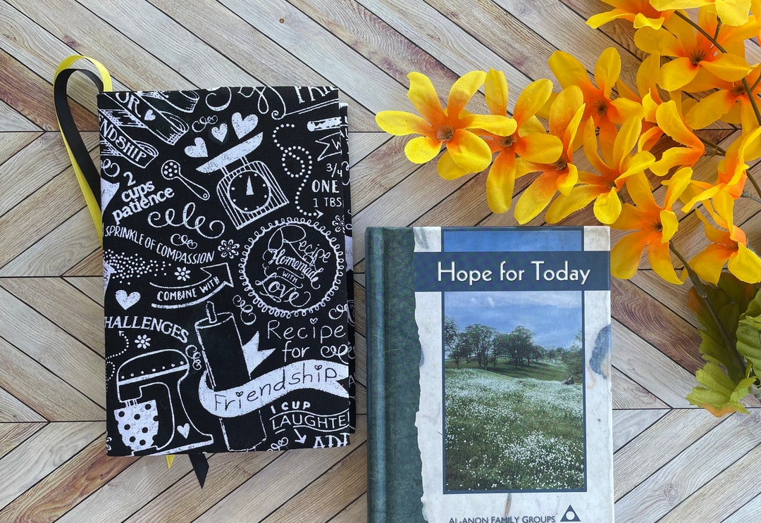 Book Cover ~ Hope for Today ~ Al-anon ~ Fabric ~ Handmade ~ Unique ...