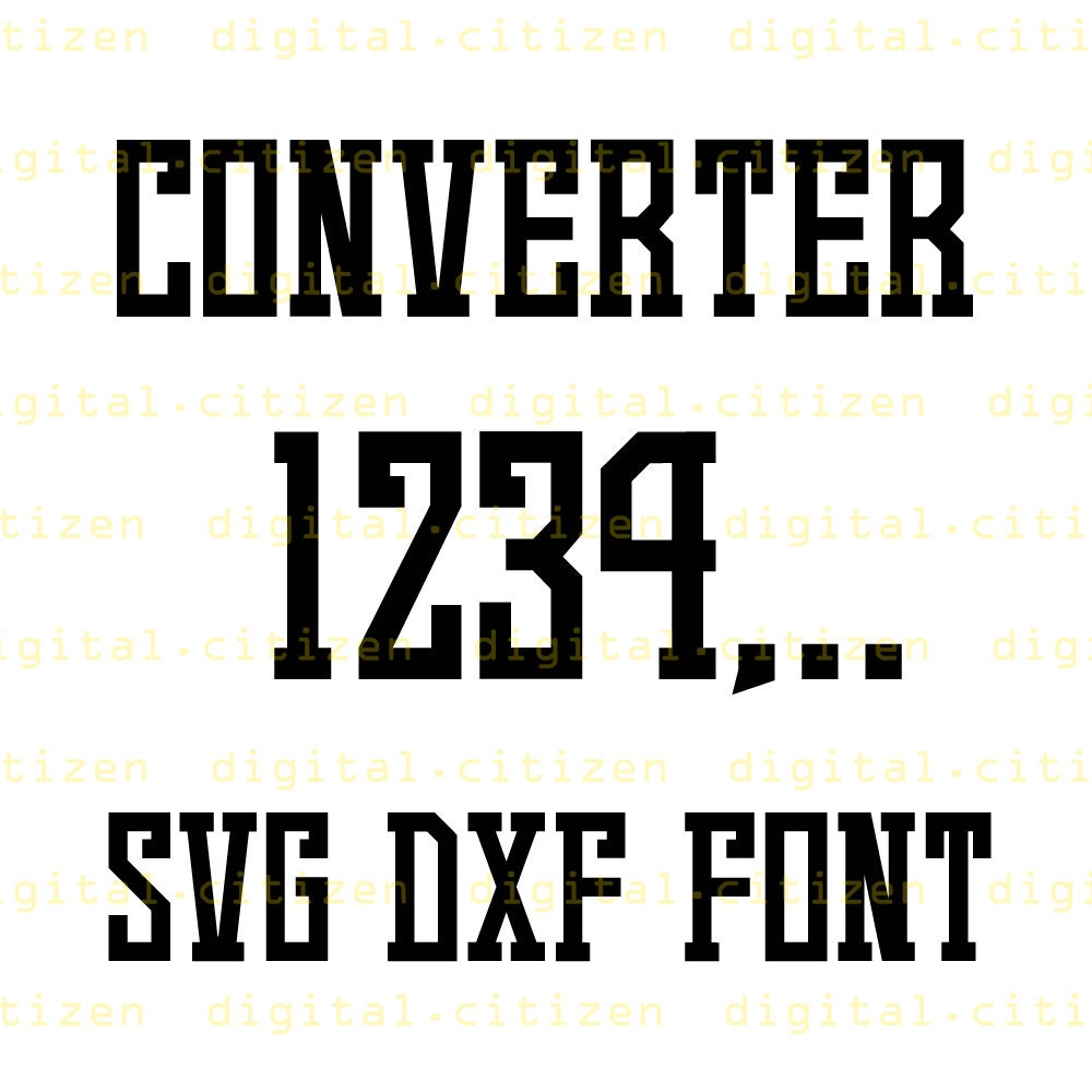 SVG Converter Font Files -- DXF Converter Font Files -- Custom Creative ...