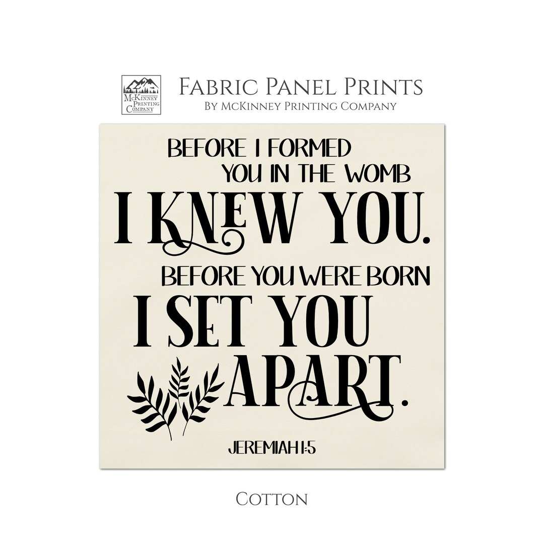Jeremiah 1 5, Scripture Fabric, Bible Verse, Large Print Fabric, Fabric ...