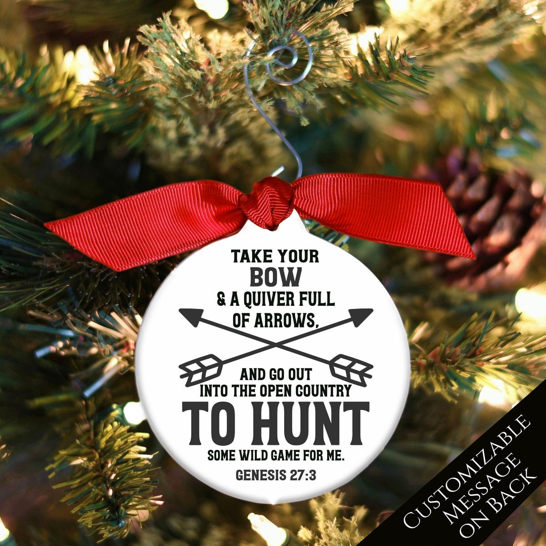 Hunting Ornaments, Hunting Gifts for Men, Genesis 27 3, Bible Verse ...