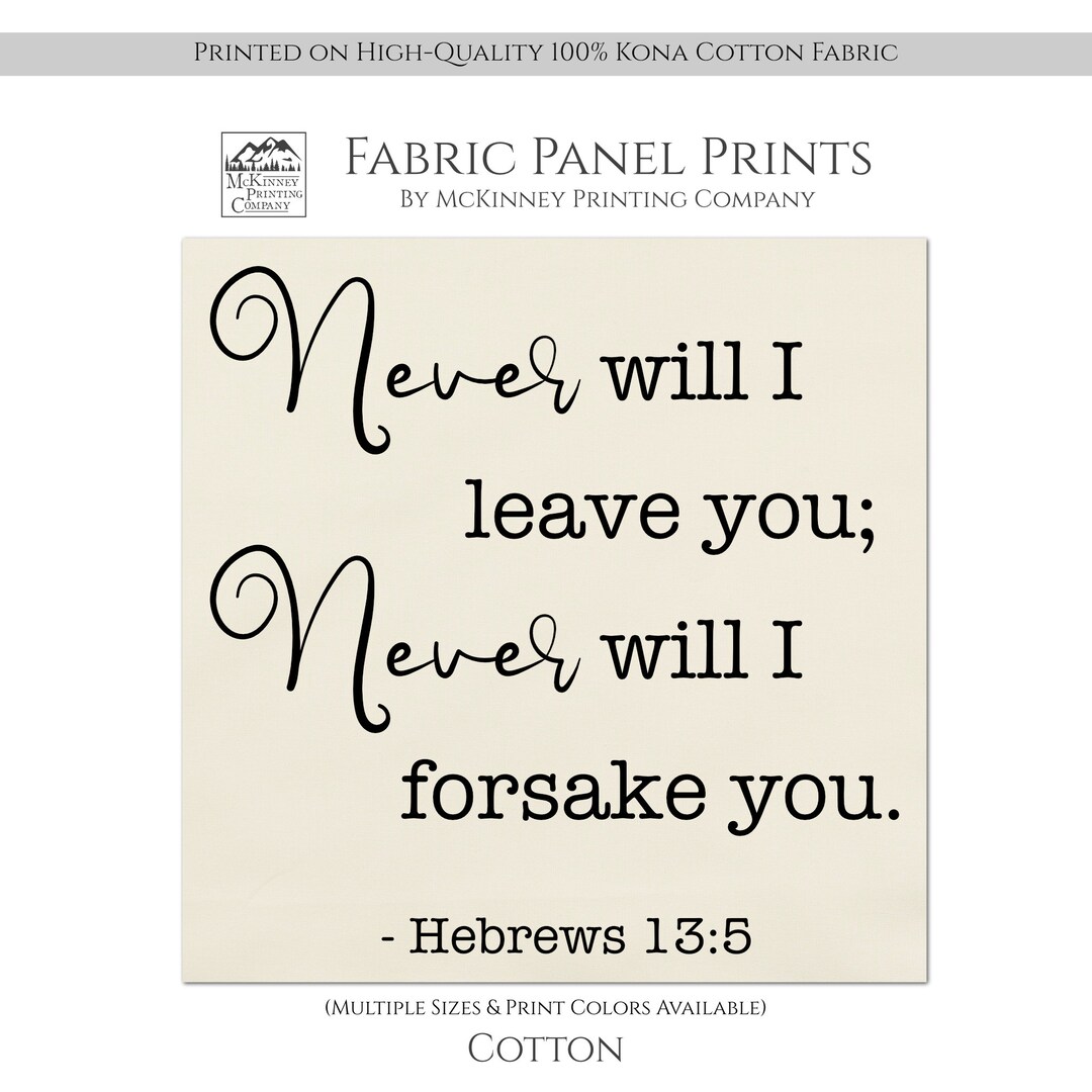 Hebrews 13 5, Scripture Fabric, Bible Verse, Large Print Fabric, Fabric ...