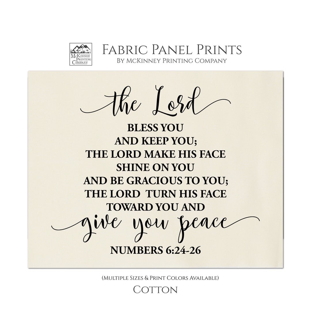 Numbers 6 24 26, the Lord Bless You, Bible Verse Fabric, Scripture ...