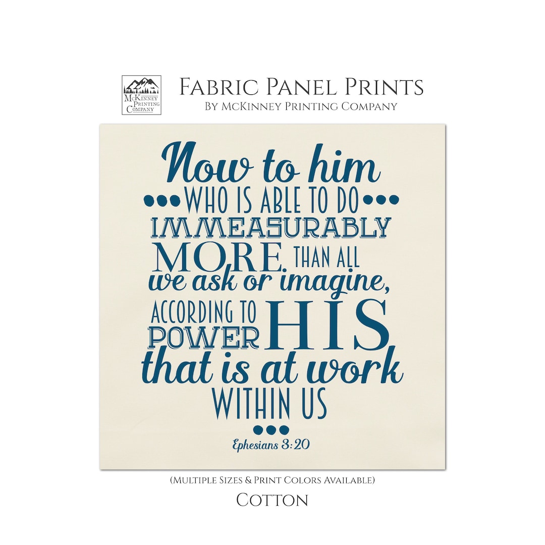 Religious Fabric, Ephesians 3:20, Bible Verse, Quote, Large Print ...