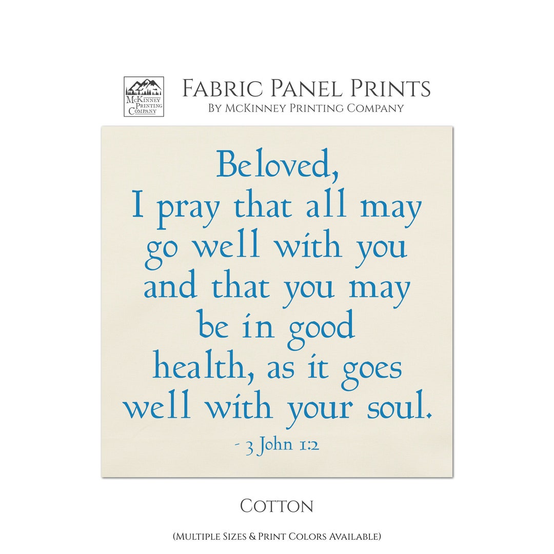 3 John, Bible Verse, Quote, Large Print Fabric, Fabric Panel, Small ...