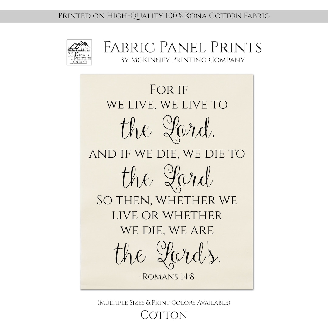 Christian Fabric, Romans 14 8, Religious, Bible Verse, Large Print ...