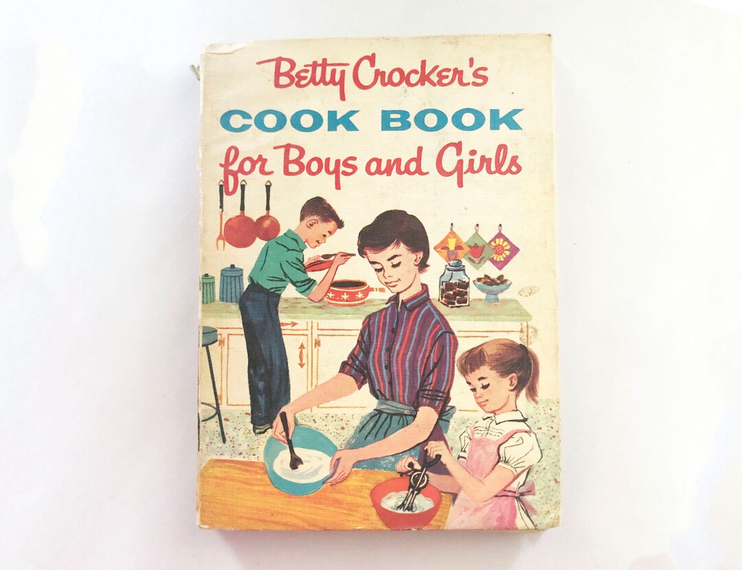 1950s Betty Crocker Cookbook for Boys and Girls: Vintage Illustrated ...