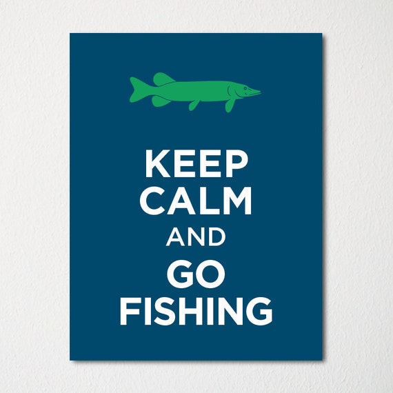 Keep Calm And Fish On Green