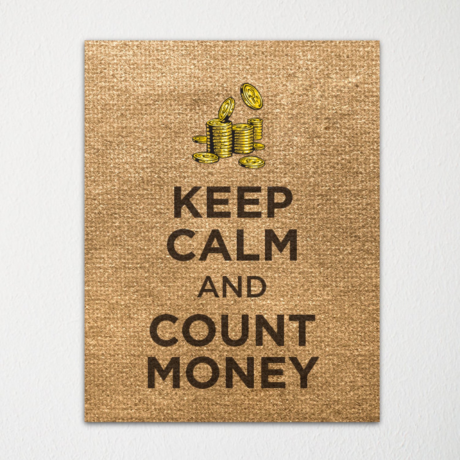 Keep Calm and Count Money - Fine Art Print - Choice of Color - Purchase ...
