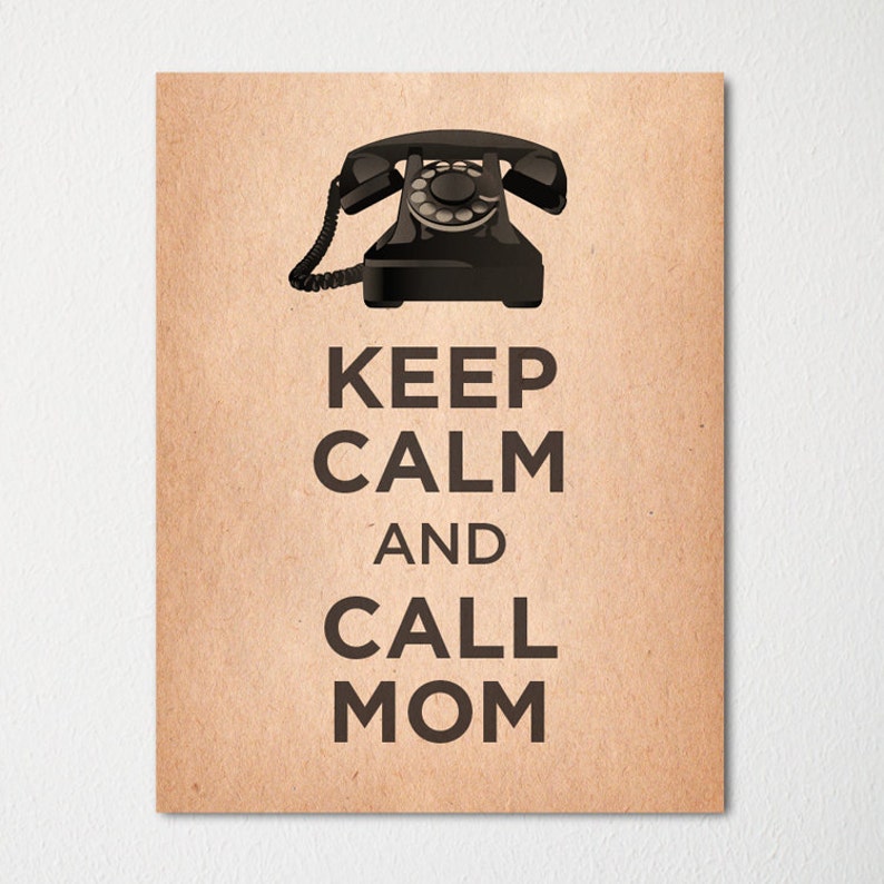 Keep Calm and Call Mom - Fine Art Print - Choice of Color - Purchase 3 ...