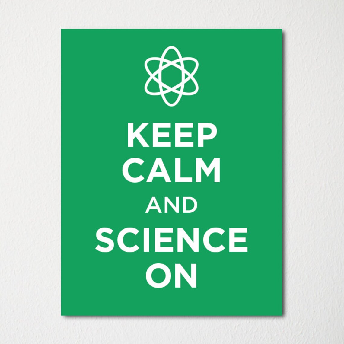 Keep Calm and Science on - Fine Art Print - Choice of Color - Purchase ...