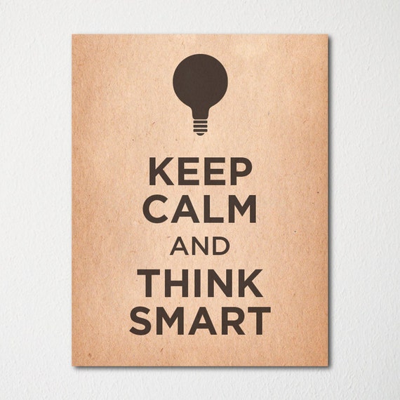 Keep Calm And Make Good Choices