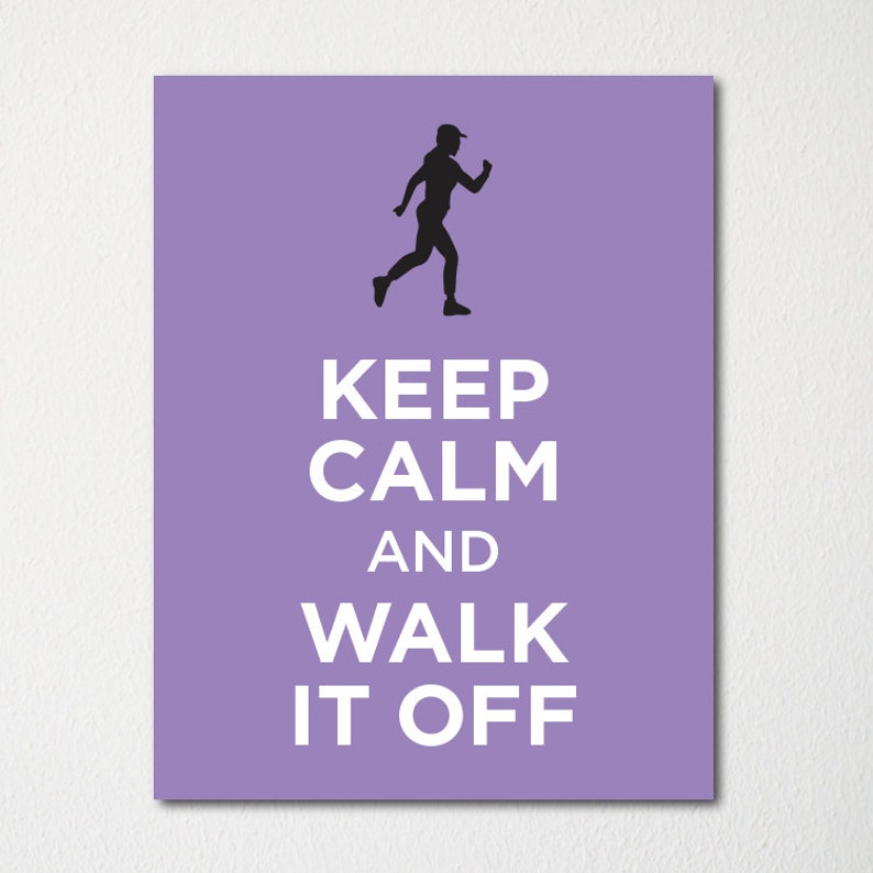 Keep Calm and Walk It off - Fine Art Print - Choice of Color - Purchase ...