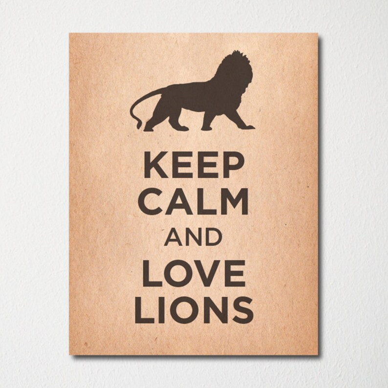 Keep Calm and Love Lions - Fine Art Print - Choice of Color - Purchase ...