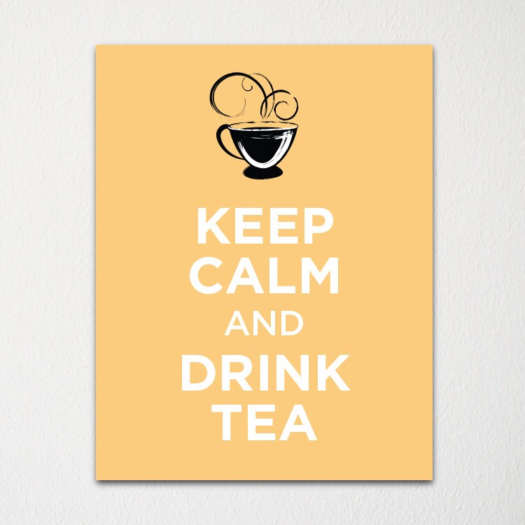 Keep Calm and Drink Tea - Fine Art Print - Choice of Color - Purchase 3 ...