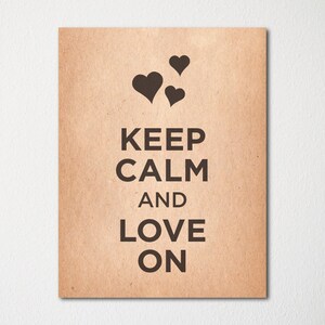 Keep Calm and Love on - Fine Art Print - Choice of Color - Purchase 3 ...